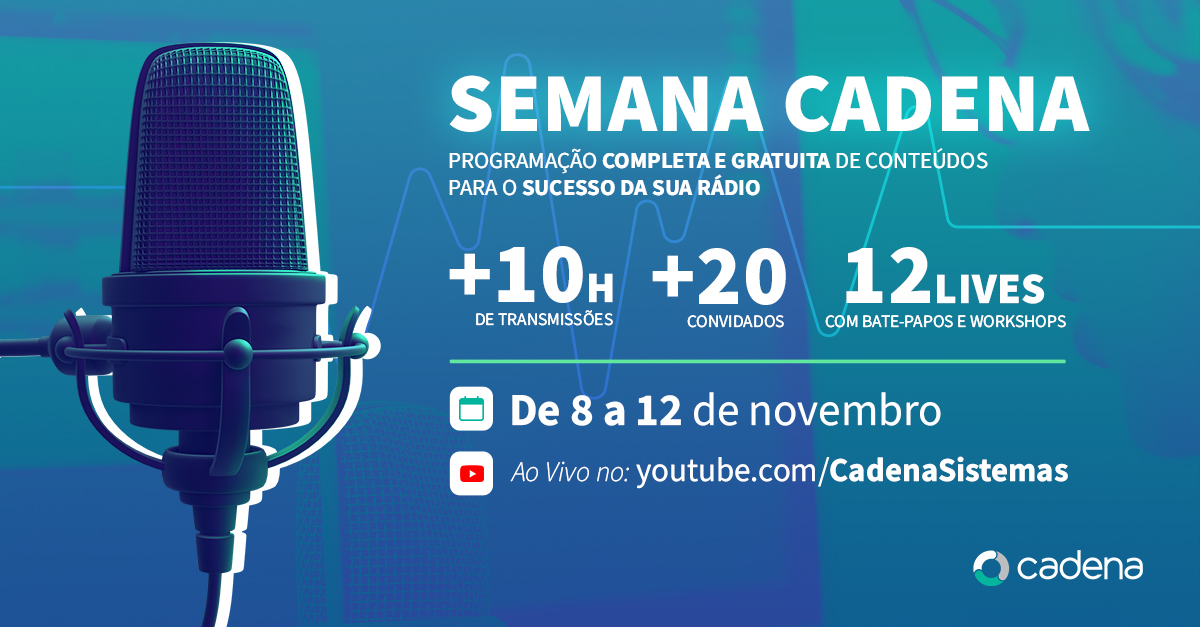 Semana Cadena - Evento Online e Gratuito voltado para Rádios - Acert